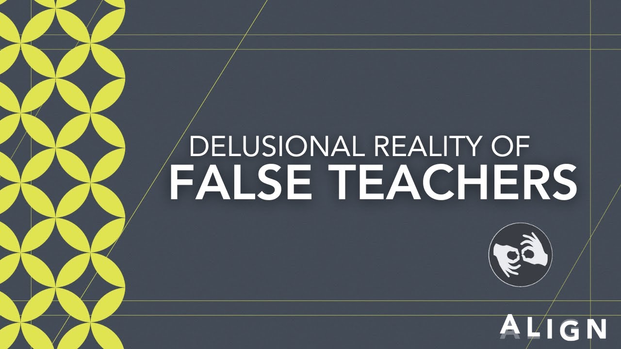 The Delusional Reality Of False Teachers 2 Peter 2 17 22 ASL