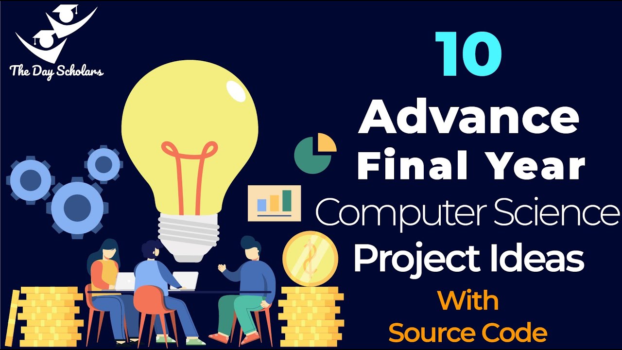 10 Advance Final Year Project Ideas || 10 best Final Year Project Ideas ...