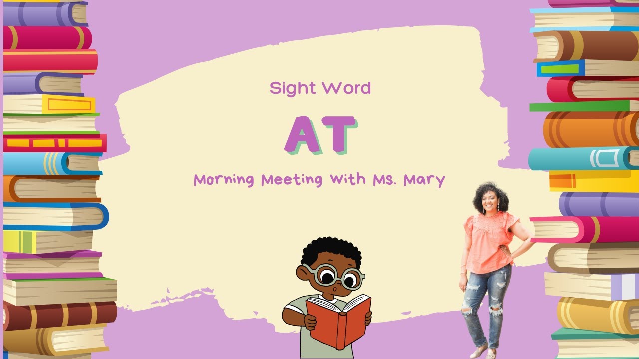 Sight Word Help: At - YouTube
