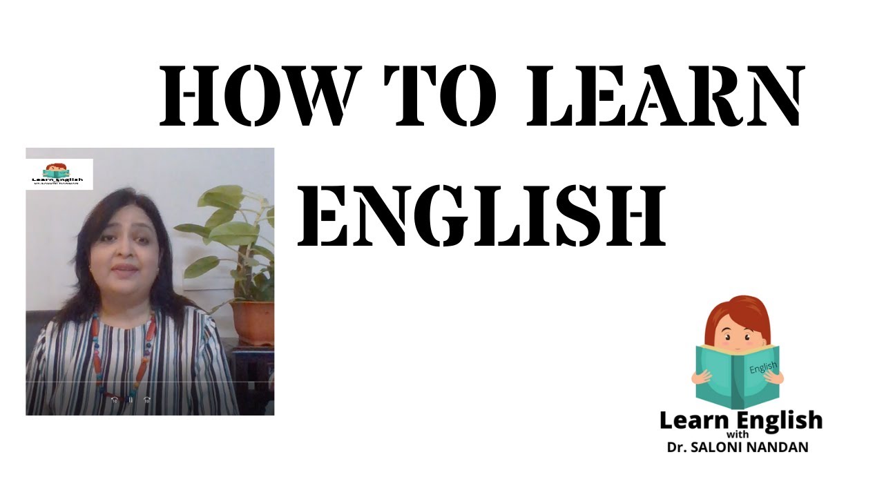 HOW TO LEARN ENGLISH - SIMPLE STEPS TO LEARN ENGLISH IN FAST AND EASY ...