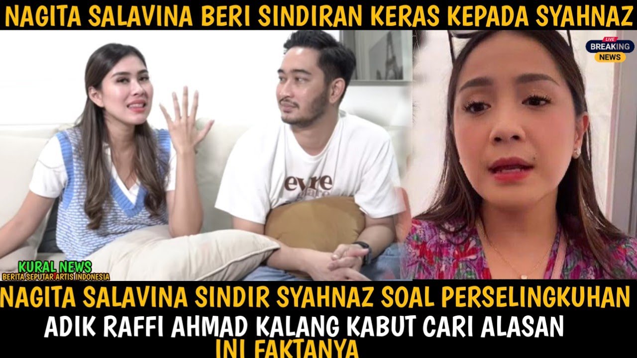 NAGITA SALAVINA BERI SINDIRAN KEPADA SYAHNAZ, ADIK RAFFI AHMAD SAMPAI KALANG KABUT - YouTube