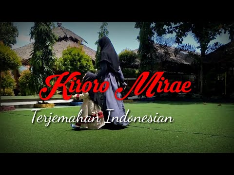 Kiroro Mirae versi Indonesia - YouTube Music