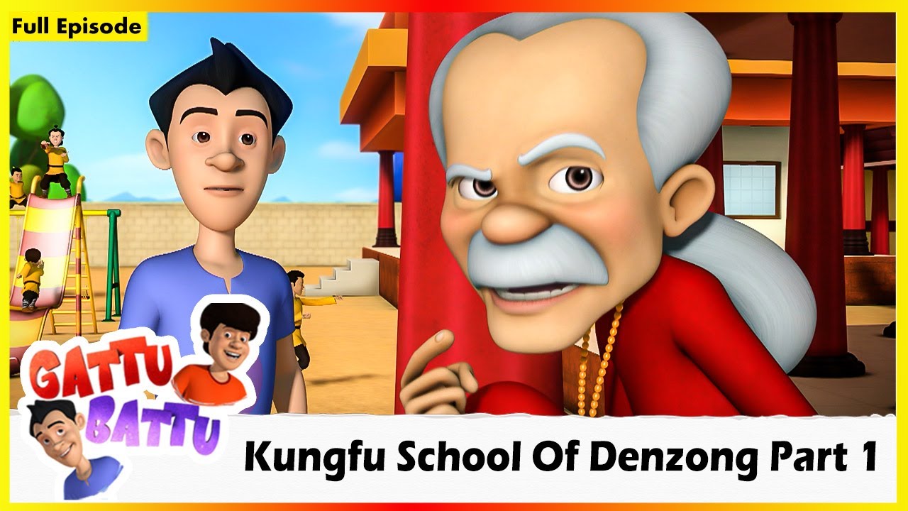 గట్టు బట్టు - కుంగ్‌ఫు స్కూల్ ఆఫ్ డెన్‌జాంగ్ | Gattu Battu - Kungfu School Of Denzong Part 1 Ep ...