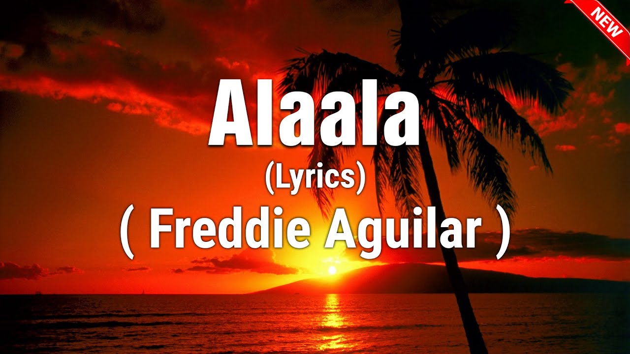 Alaala - Freddie Aguilar ( Lyrics ) - YouTube