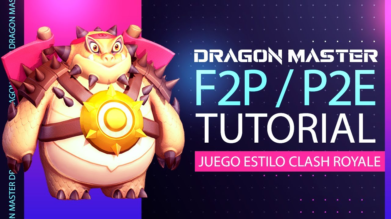 DRAGON MASTER - FREE TO PLAY & EARN! | JUEGO NFT PARECIDO A CLASH ...