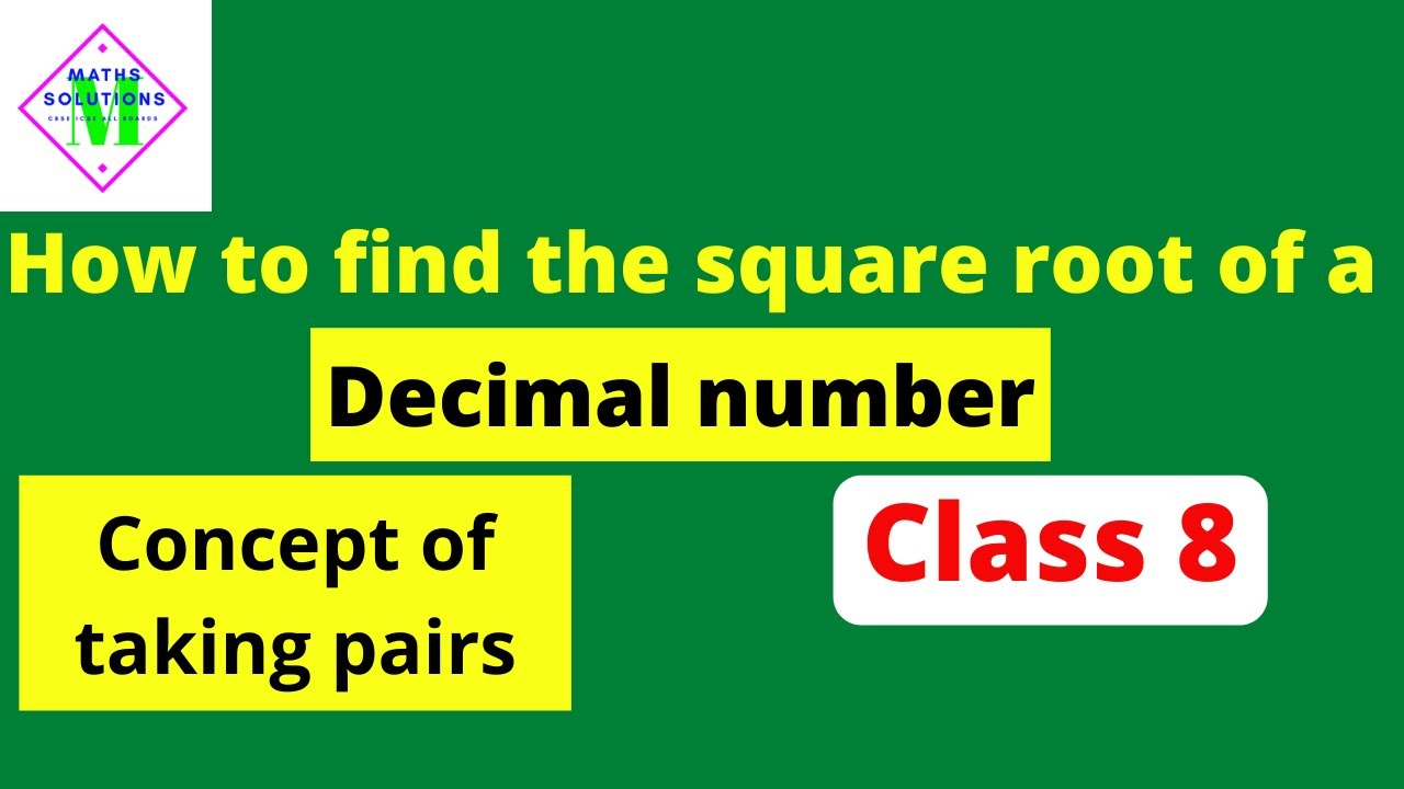 How To Find The Square Root Of A Decimal Number Exercise 3 7 How To Find The Square Root Of A Decimal Number Exercise 3 7