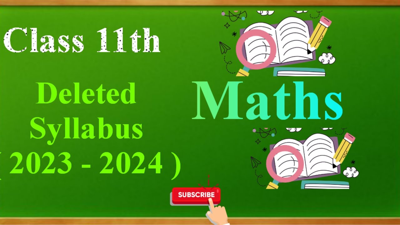 Maths Class 11th Deleted Syllabus 2023 - 2024 | Deleted Syllabus 2024 ...