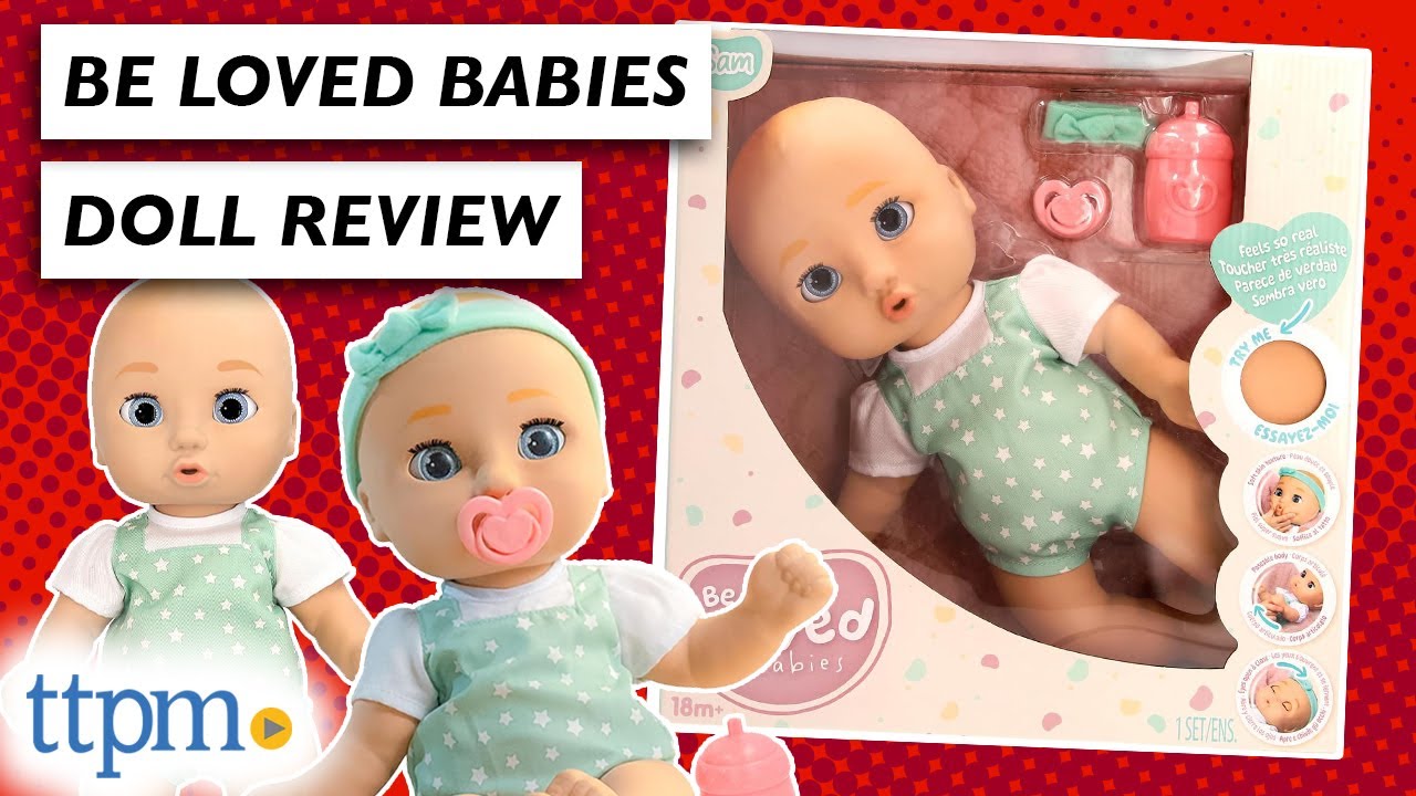 Classic Baby Doll Play With Be Loved Babies! - YouTube