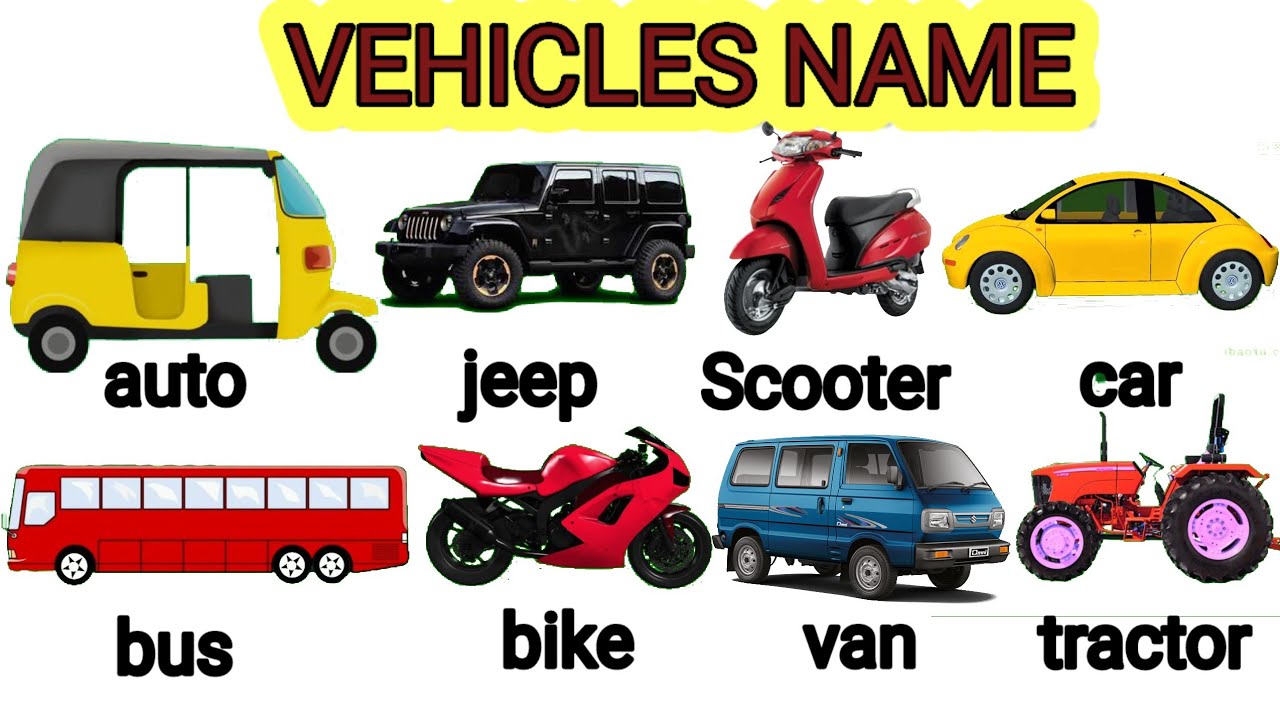 VEHICLES NAME FOR KIDS AND TODDLERS, vehicles name for preschool kids ...