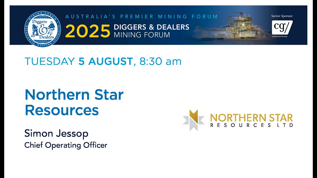 2025 | Northern Star Resources - Simon Jessop, Chief Operating Officer ...