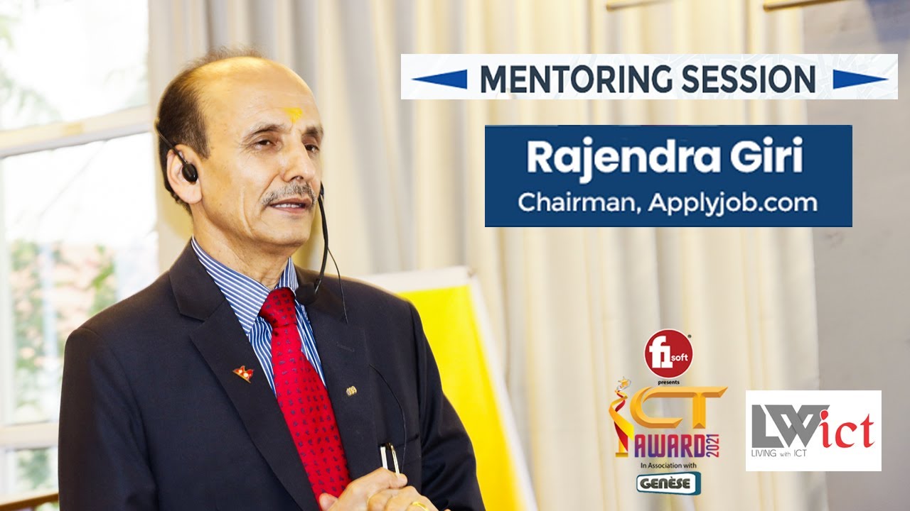 Mentoring session by Rajendra Giri | Chairman | Applyjob.com | ICT ...