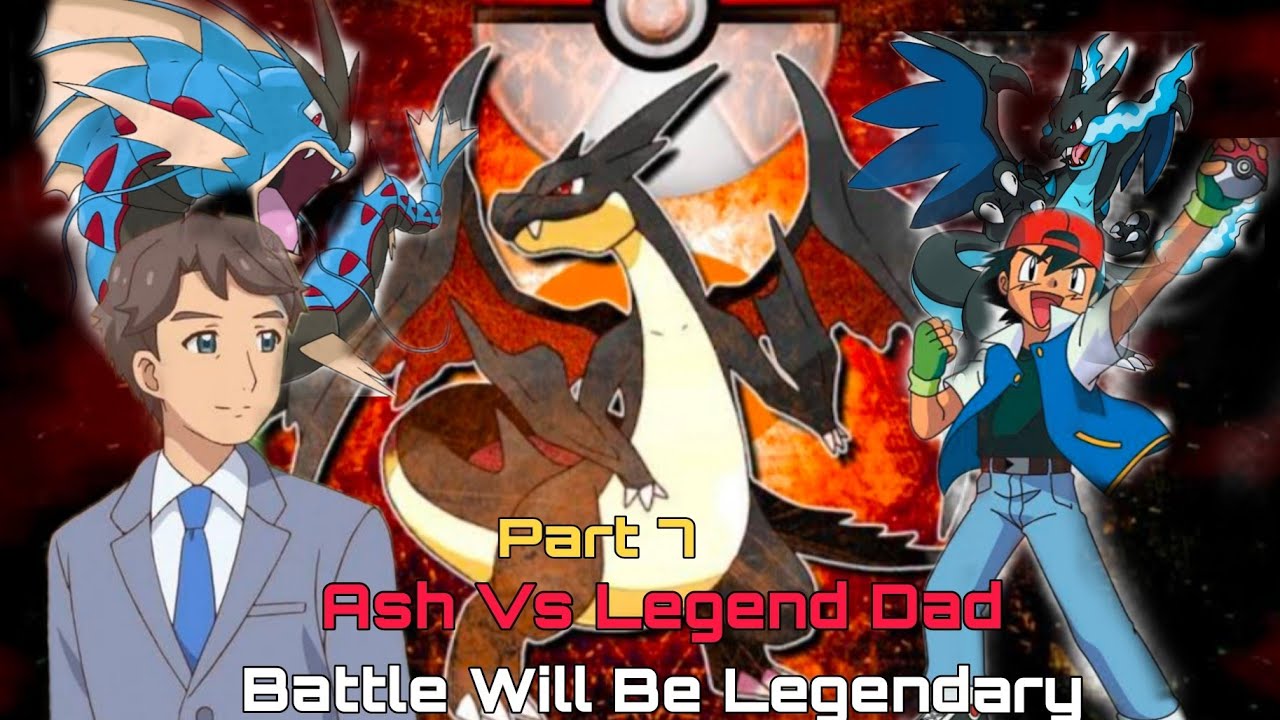 🔥Ash Vs Legend Dad ll Part 7 ll #viral #pokemon #viralvideos [Battle ...