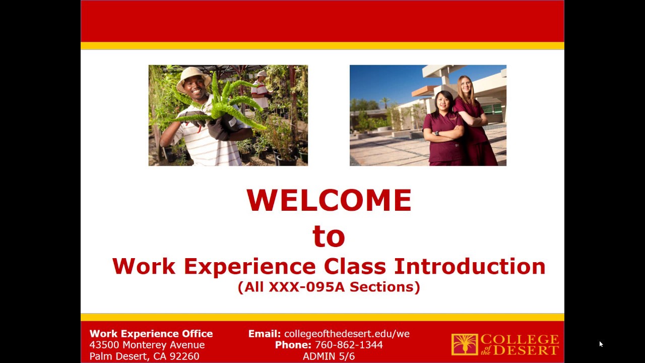 Work Experience Class Introduction Video- College of the Desert - YouTube
