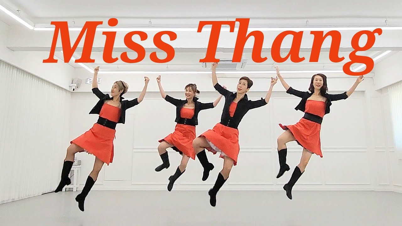 Miss Thang LINEDANCE/중고급라인댄스/Choreo:Darren Bailey/폴카라인댄스/라인댄스배우는곳 010-5469-9632 - YouTube