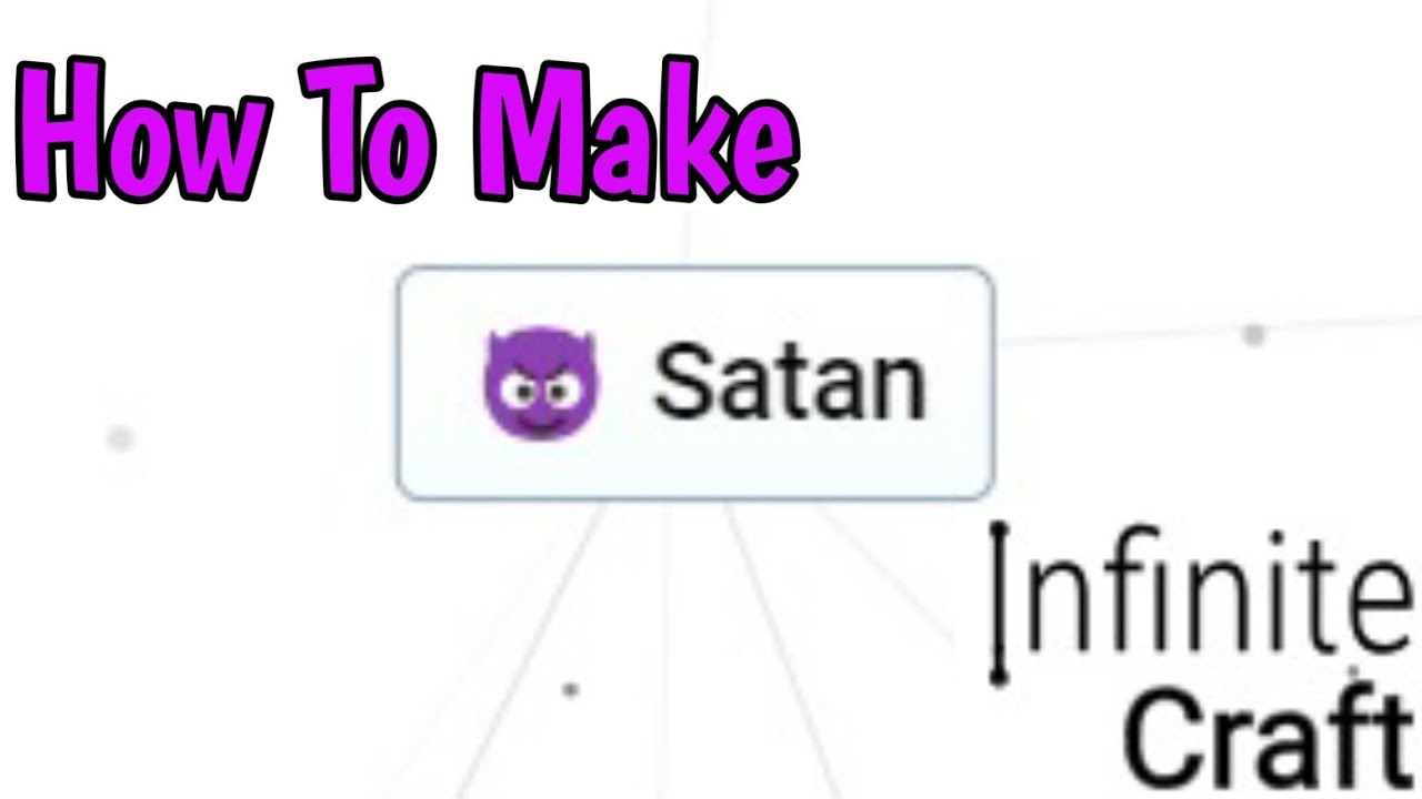 How To Make Satan In Infinite Craft (2024) - YouTube