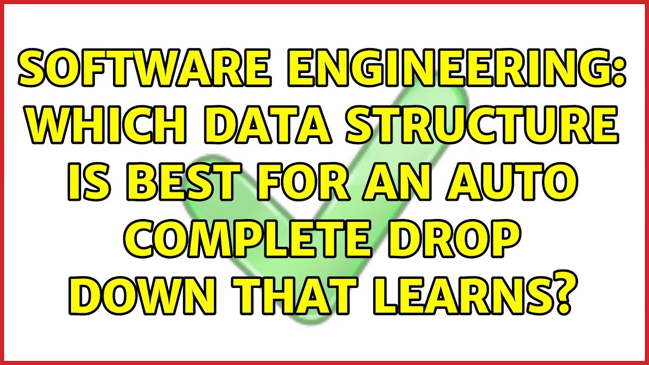 Software Engineering: Which data structure is best for an auto complete ...
