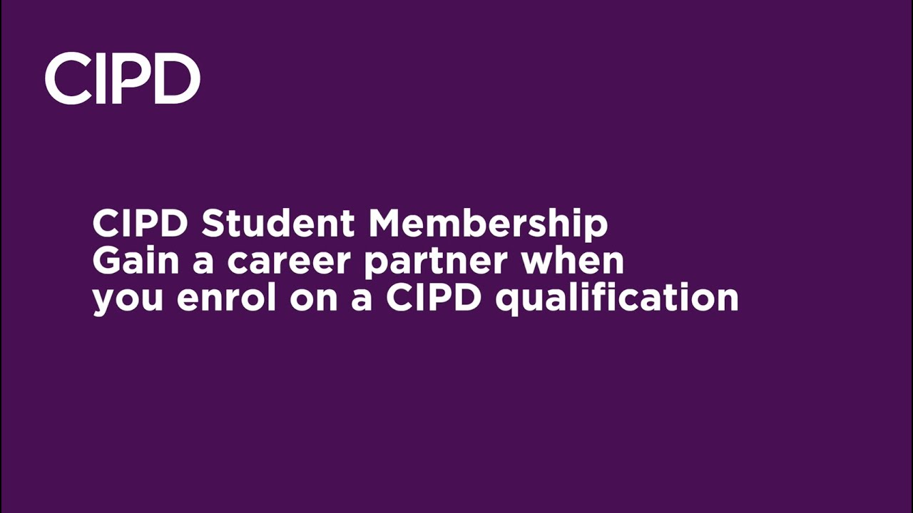 CIPD Student Membership - YouTube