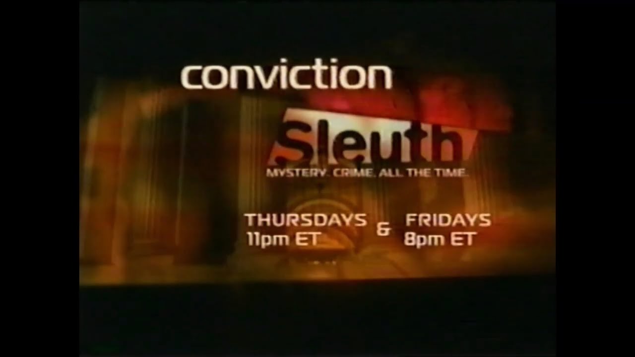 Sleuth: Mystery. Crime. All the Time. — "Conviction" promo (2007) - YouTube
