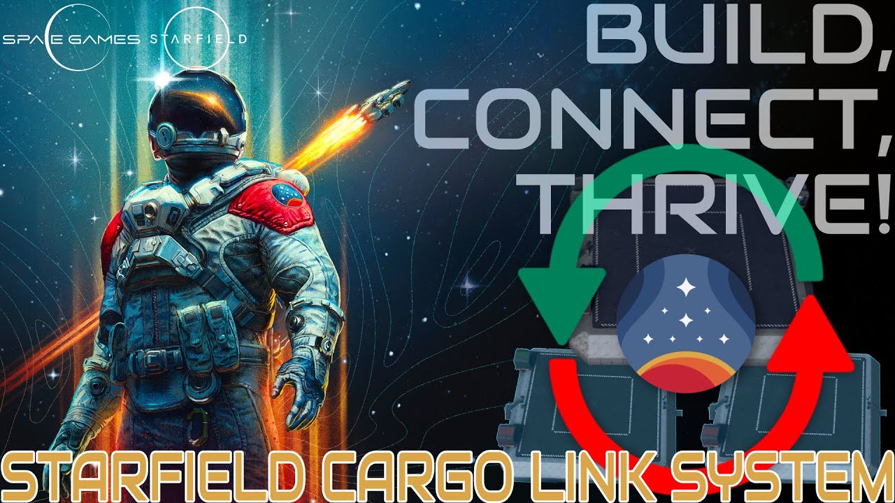 Starfield Cargo Link System Build Connect Thrive starfield YouTube starfield-cargo-link-system-build-connect-thrive-starfield-youtube