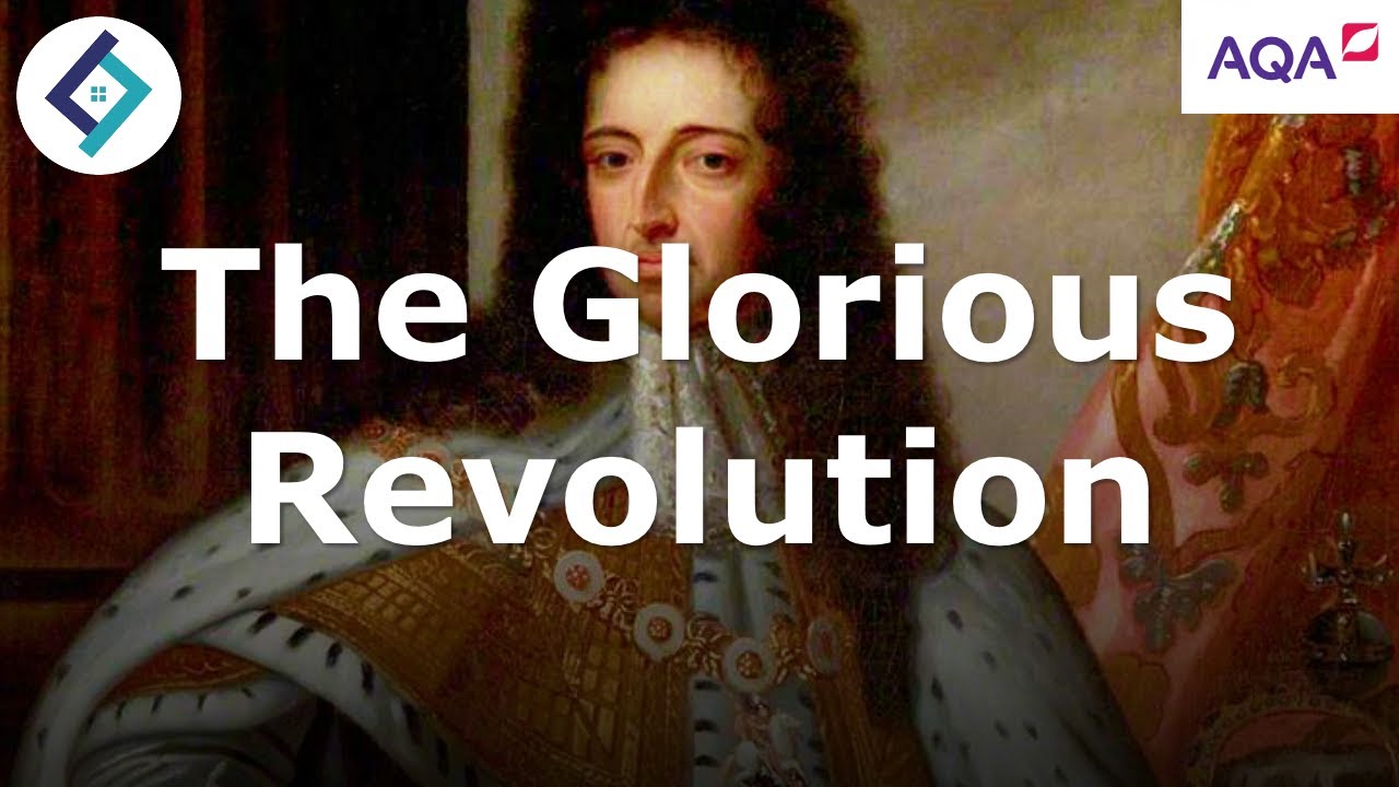 The Glorious Revolution | Stuart Britain | AQA A Level History - YouTube