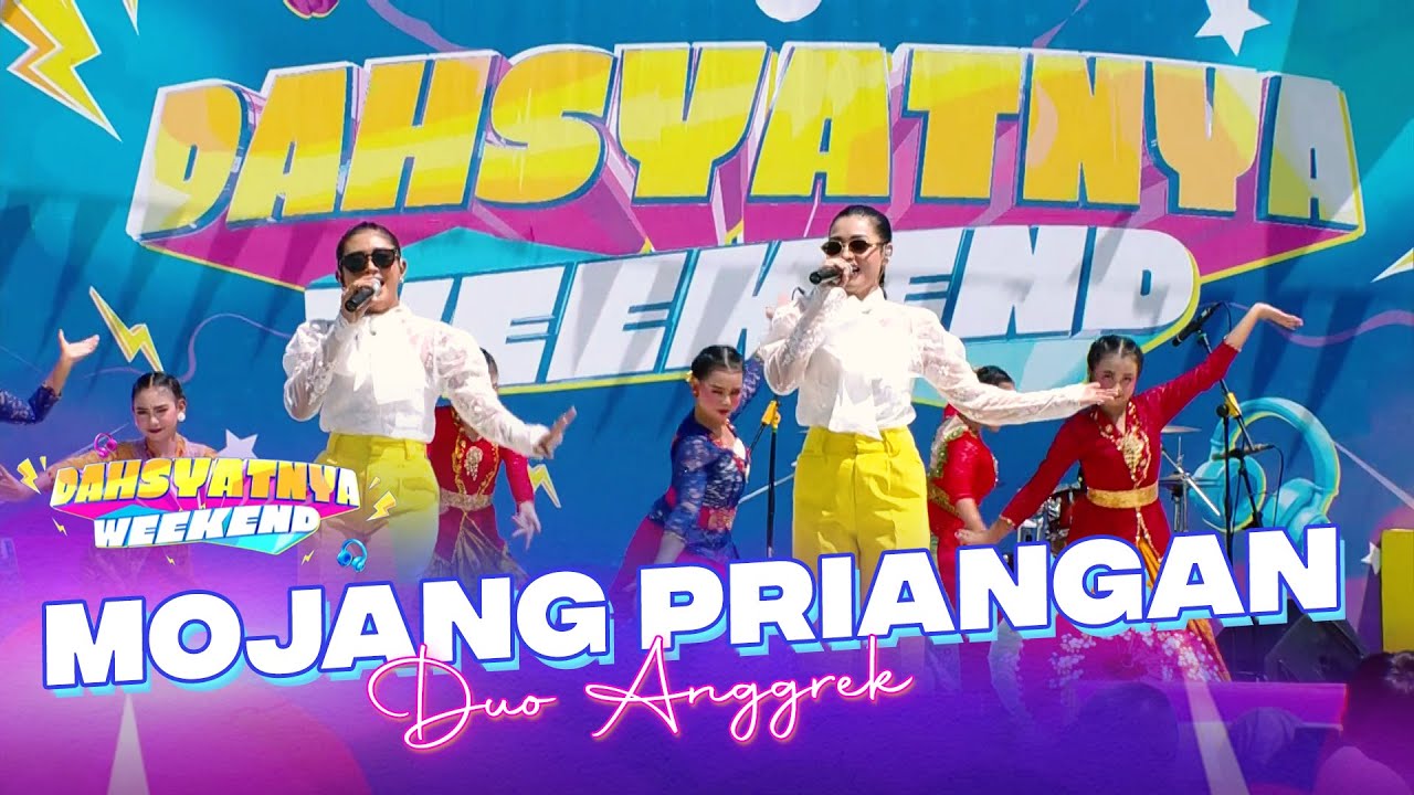 Duo Anggrek - Mojang Priangan | DAHSYATNYA WEEKEND - YouTube