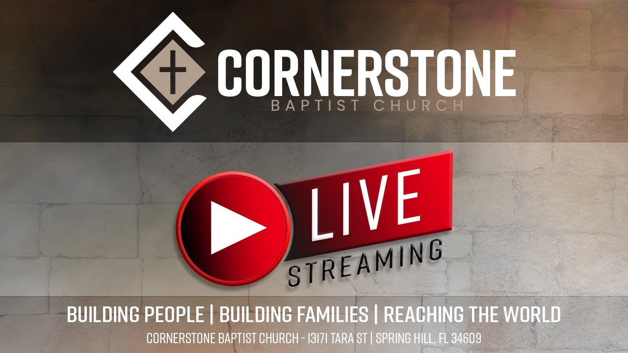 Sunday AM, May 11, 2025, Cornerstone Baptist Church; Pastor Richard ...