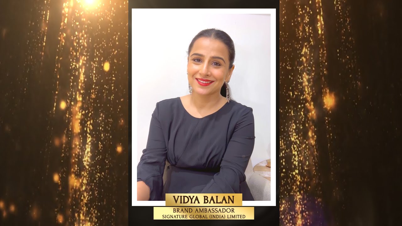 Message by Ms. Vidya Balan, Brand Ambassador, Signature Global - YouTube