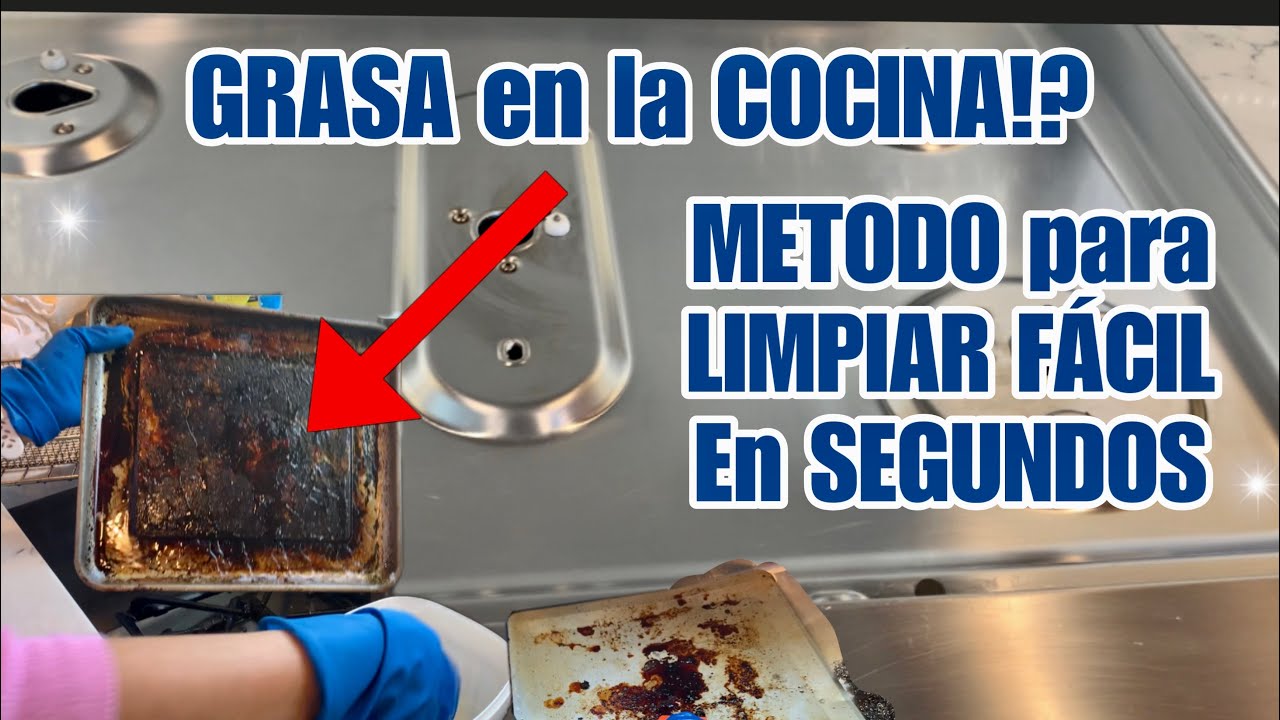 GRASA EN PEGADA EN LA COCINA!? METODO PARA LIMPIAR LA GRASA EN SEGUNDOS ...