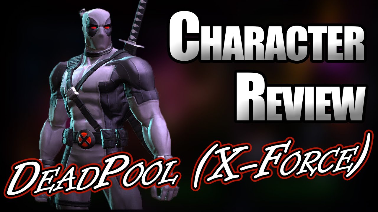MARVEL Contest of Champions - DEADPOOL (X-FORCE) REVIEW - YouTube