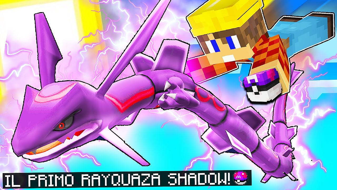 CATTURO RAYQUAZA SHADOW NELLA PIXELMON SU MINECRAFT ITA!! - YouTube