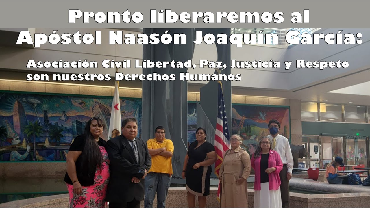 Pronto Liberaremos al Apóstol Naasón Joaquín García Iglesia La Luz del ...
