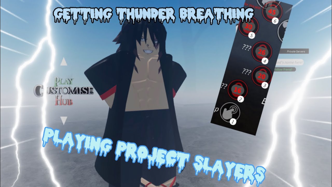 👹Playing PROJECT SLAYERS 🗡️👹{GETTING THUNDER BREATHING}🗡️ - YouTube