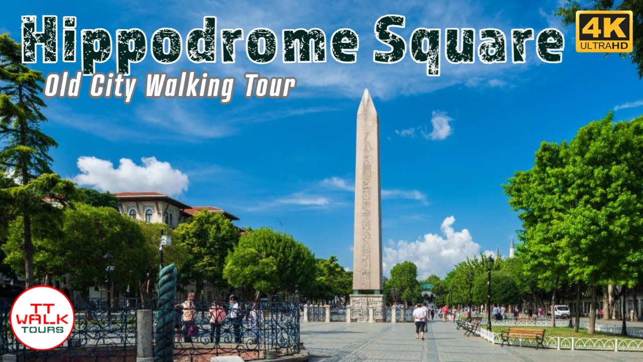 🏛️ Hippodrome Square Walking Tour Istanbul, Turkey | 4K 60fps - YouTube