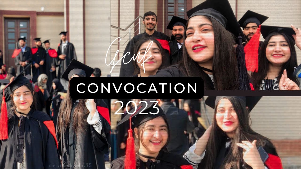 Gcuf 10th convocation | our convocation day | gc university faisalabad ...