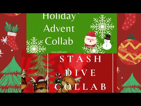 Holiday Advent & Stash Dive Collab #16 - YouTube