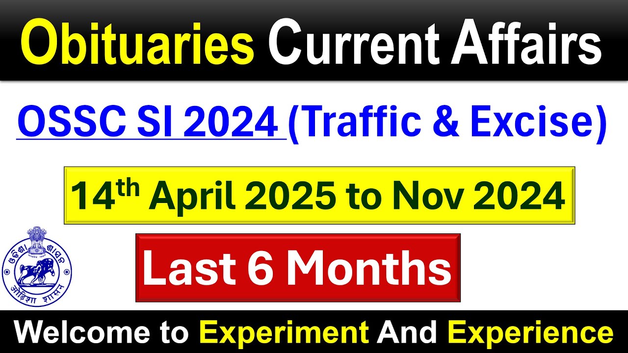 OSSC SI 2024 (Traffic & Excise) Obituary 2025 Current Affairs #ossc # ...
