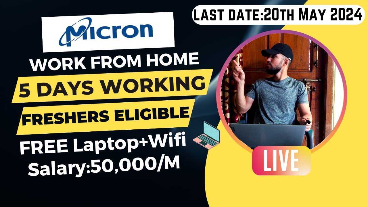 Online Work From Home Job Free | Micron Recruitment 2024 | Micron Off ...