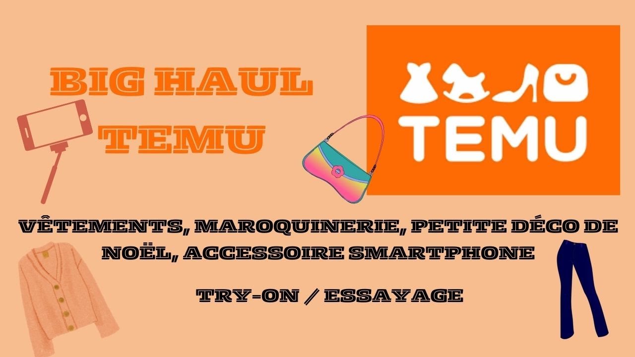 #haul BIG HAUL TEMU - VETEMENTS, MAROQUINERIE, ACCESSOIRE , PETITE DÉCO ...