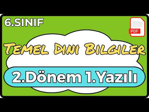 6 Temel Dini Bilgiler 2.Dönem 1.Yazılı Cevapları (İslam 1)