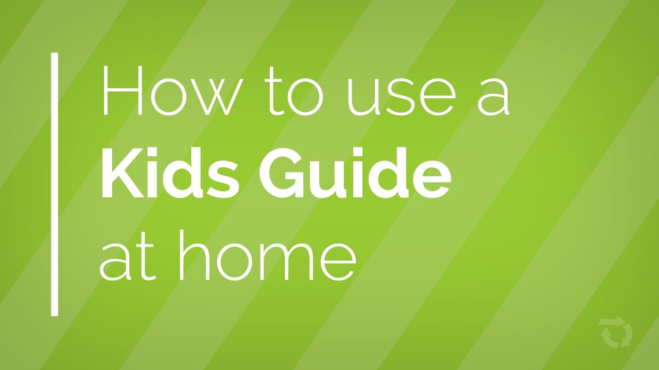 How to Use the Kids Guide at Home - YouTube