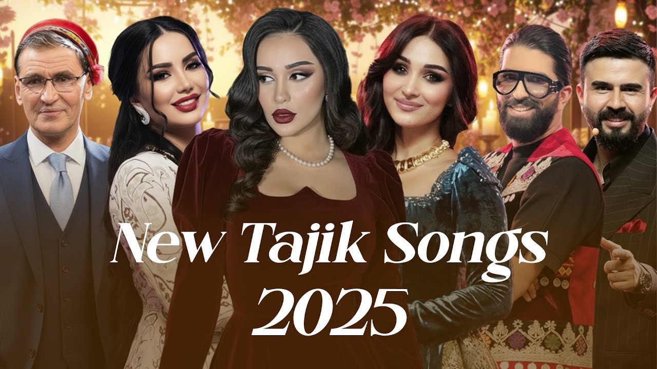 New Tajik Songs 2025 | مجموعه آهنگ‌های جدید و زیبای تاجیکی - YouTube