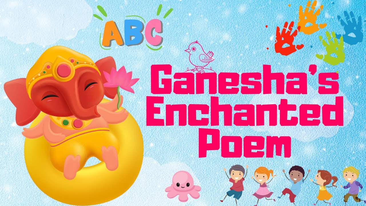 Ganapati Poem For Kids | Ganesh Chaturthi Special | Fun And Easy To ...