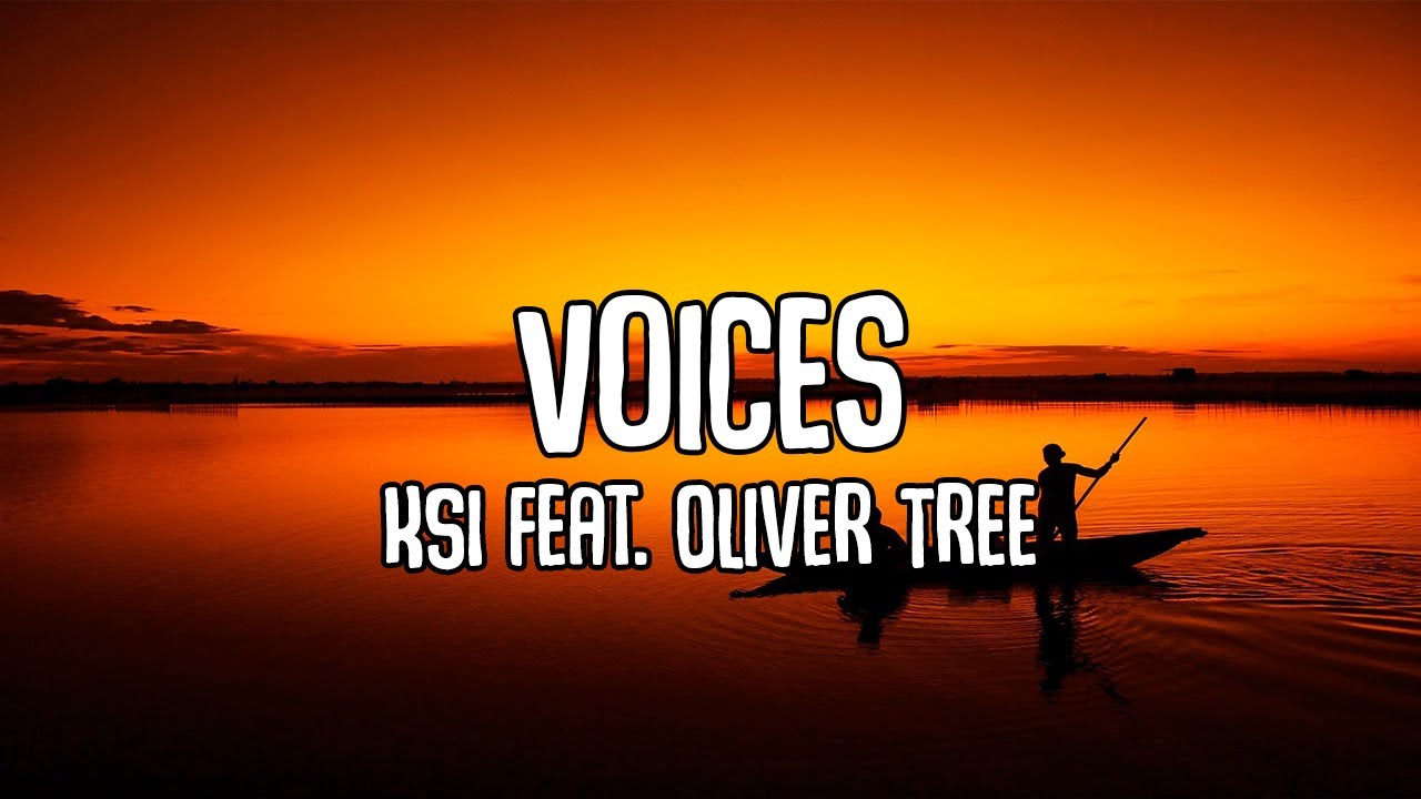 KSI - Voices (Lyrics) feat. Oliver Tree - YouTube