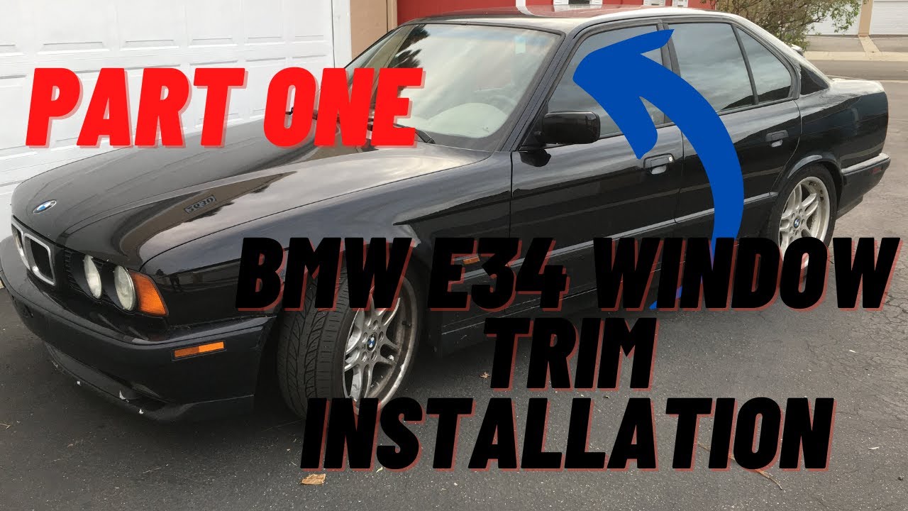 BMW E34 5-Series Window Trim Installation - YouTube