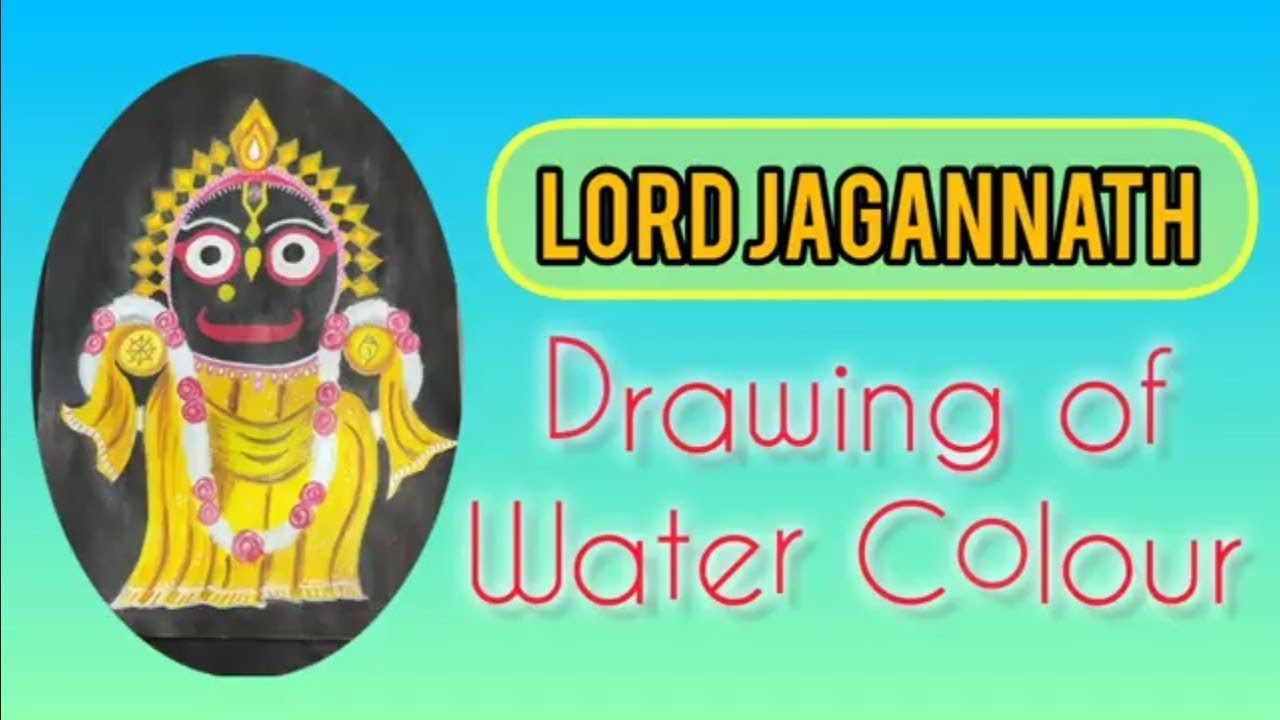 Lord Jagannath Drawing of Water Colour | Water Colour Drawing of Puri ...