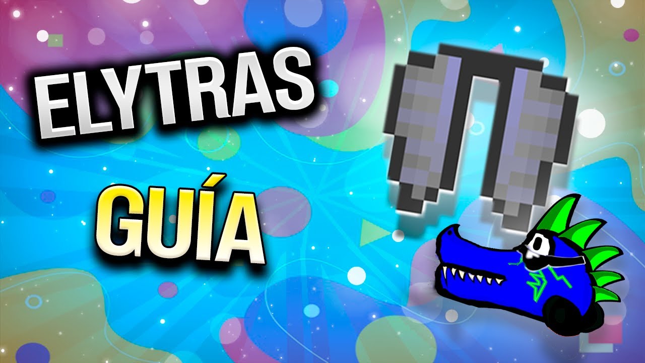 👉¿¡COMO USAR ELYTRAS EN MINECRAFT!? - GUÍA COMPLETA 😱 - YouTube