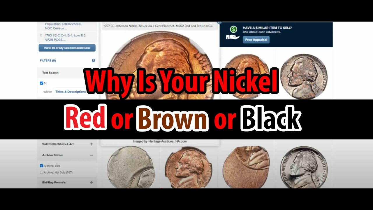 Why Is Your Nickel Red Brown Or Black? Is It Rare? - YouTube