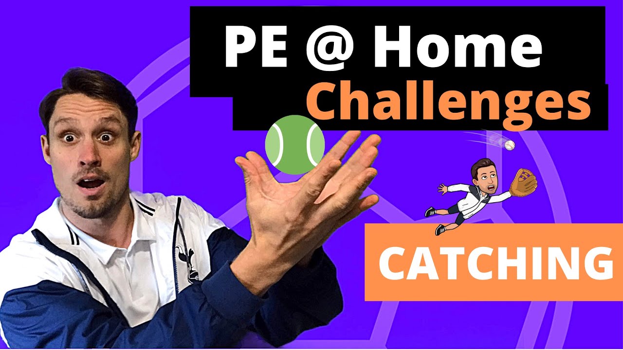 Phys Ed @ Home - Catching Challenge - YouTube