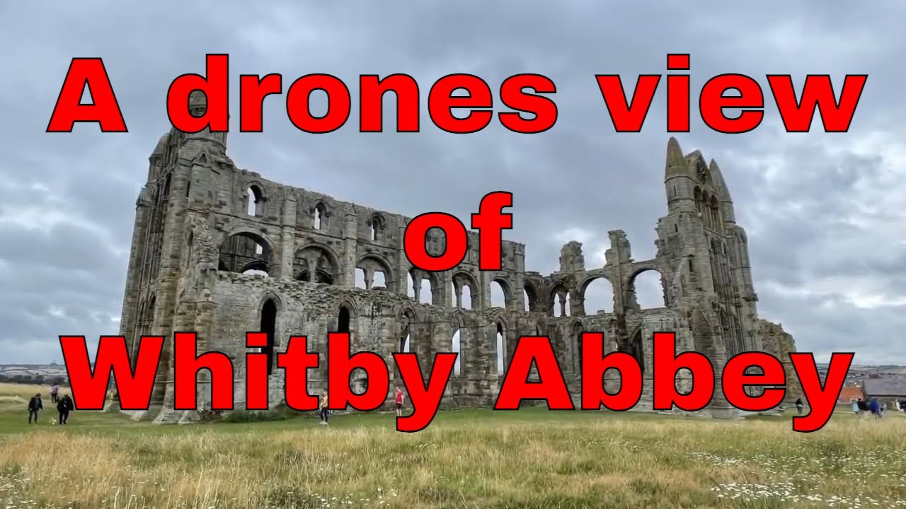 Drone: Whitby Abbey - A guided tour - YouTube