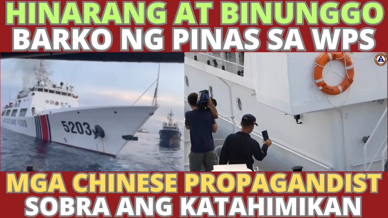 Hinarang at binunggo barko ng Pilipinas sa WPS. Mga Chinese ...